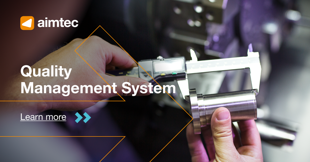 Quality Management System – check & monitor in one tool | Aimtec